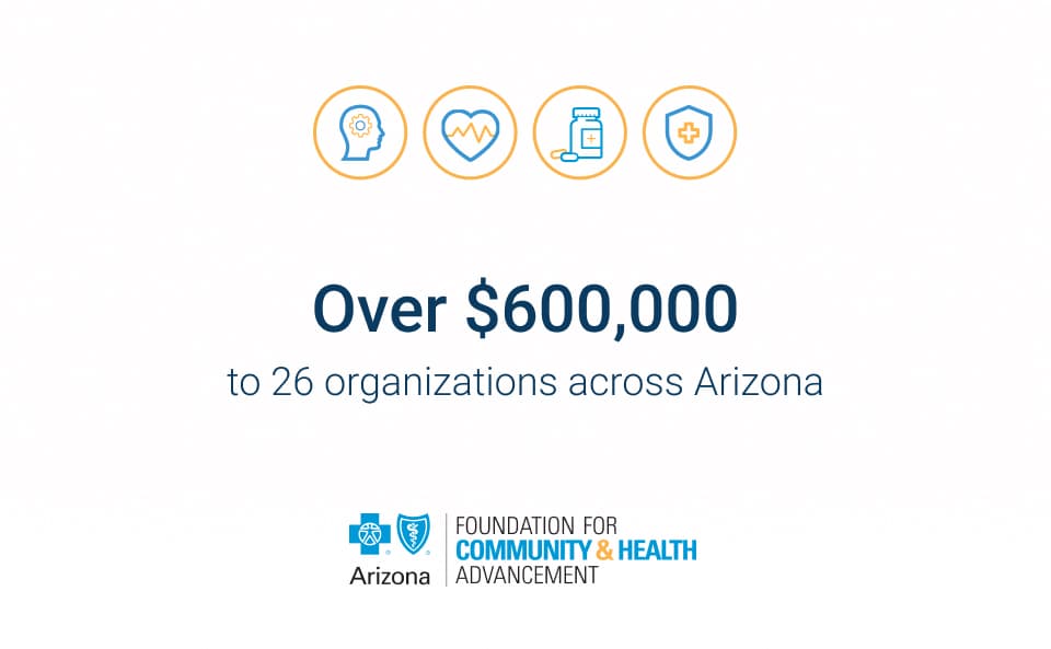 The Blue Cross Blue Shield Of Arizona Foundation For Community & Health ...